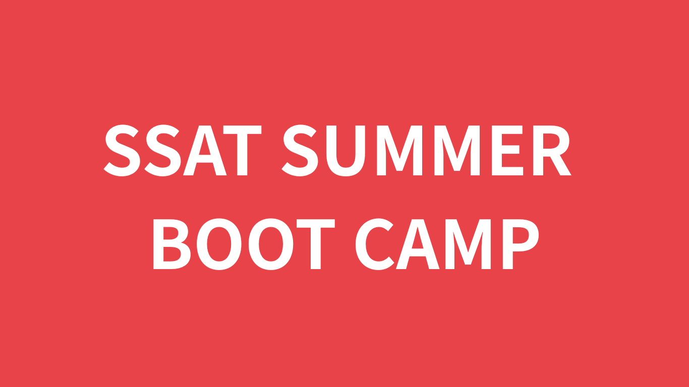 SSAT Boot Camp | Elite Tutoring & Admissions Consulting Services | Aether Education